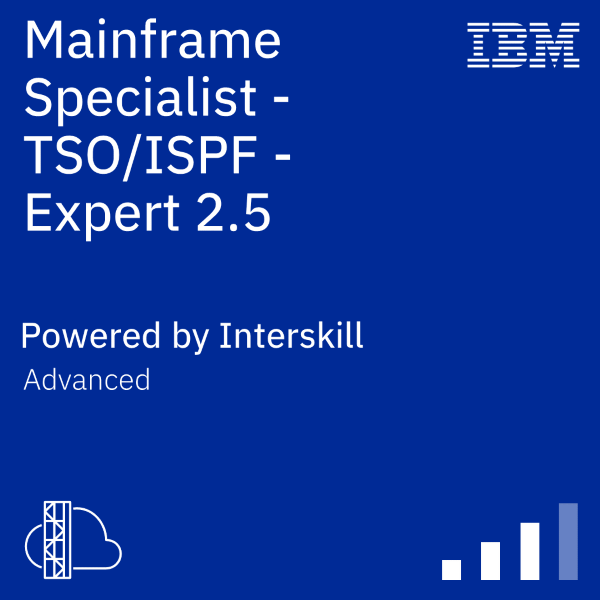 Mainframe Specialist – TSO/ISPF - Expert 2.5 - Interskill Learning