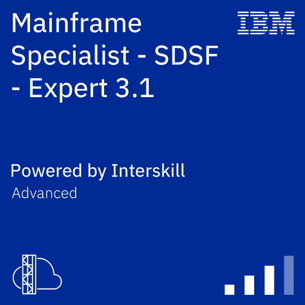 Mainframe Specialist - SDSF - Expert 3.1 - Interskill Learning