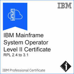 IBM Mainframe Systems Operator Level II Certificate RPL 2.4 to 3.1 - Interskill Learning